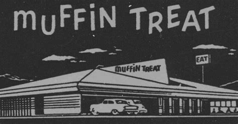 Back In The Day Restaurant Rewind Muffin Treat A Popular Eatery