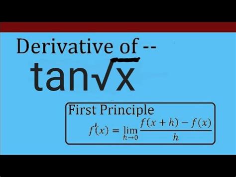 Derivative of tan root x by first principle - YouTube