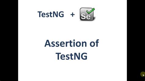 Assertion Of Testng In Selenium Webdriver Automation Youtube