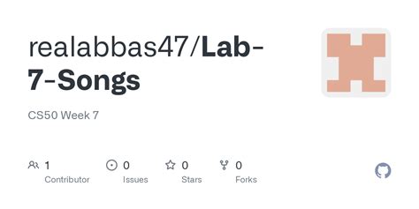 github realabbas47 lab 7 songs cs50 week 7
