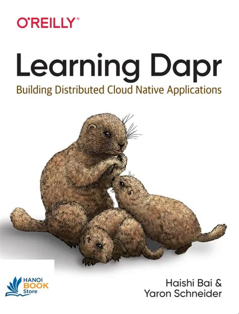Sách Learning Dapr Building Distributed Cloud Native Applications