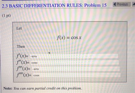 Solved 2 3 BASIC DIFFERENTIATION RULES Problem 15 Previous Chegg Com