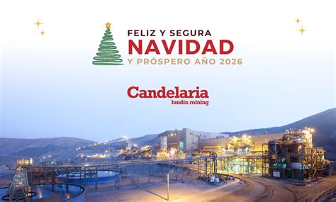 Cuidarnos Es El Mejor Regalo Distrito Candelaria Lundin Mining Invita