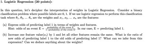 solved logistic regression 20 points in this question