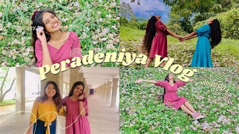 පේරාදෙණිය කැම්පස් එකේ දවසක් 😍 රොබරෝසියා වසන්තය Dedunu Akkith Hmbunaaa 😍 Youtube