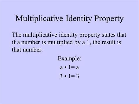 Multiplicative Identity