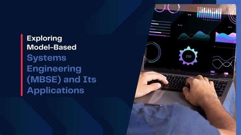 Exploring Model Based Systems Engineering Mbse And Its Applications Bluekei Solutions Pvt Ltd