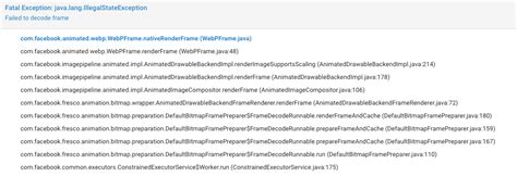fatal exception java lang illegalstateexception failed to decode frame