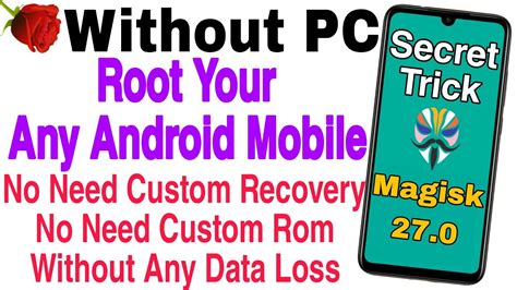 Hindi Without PC How To Root Any Android Mobile Without TWRP Recovery Without Custom Rom