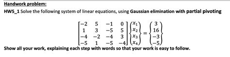 Solved Handwork Problem HW5 1 Solve The Following System Of Chegg Com