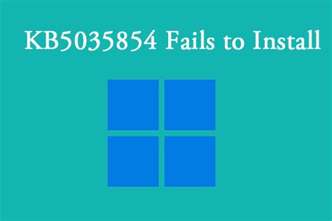What To Do If Kb5035854 Fails To Install Here Are The Fixes
