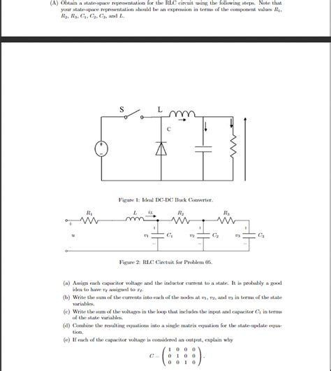 Solved A Obtain A State Space Representation For The RLC Chegg