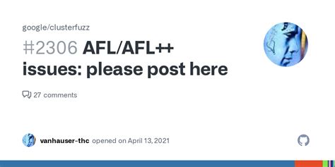 AFL AFL Issues Please Post Here Issue Google Clusterfuzz GitHub