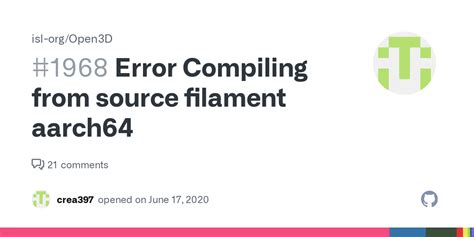 Error Compiling From Source Filament Aarch64 · Issue 1968 · Isl Orgopen3d · Github