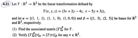 solved 4 18 find the matrix representation of each of the