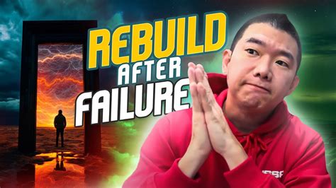 Rebuild After Failure YouTube