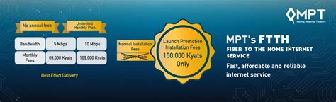 Mpt Slashes Fiber Broadband Prices Internet In Myanmar