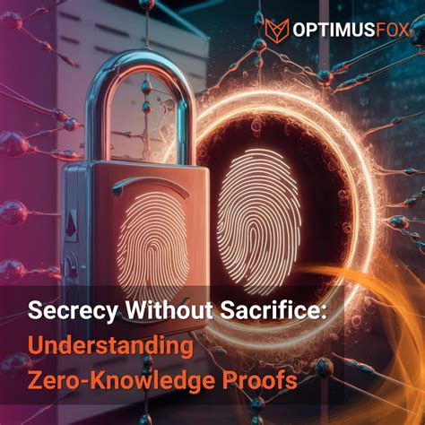 Optimusfox On Linkedin Zeroknowledgeproofs Blockchain Datasecurity Optimusfox Ai