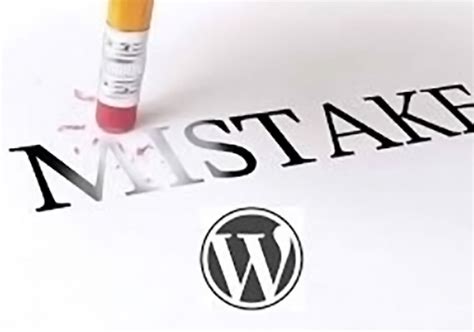 The Common Wordpress Mistakes To Avoid Astound Media