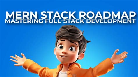 Mern Stack Roadmap Mastering Full Stack Development Iqbirds