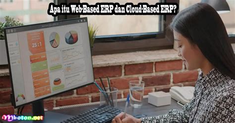 Perbedaan Web Based Erp Dan Cloud Based Erp Cara Kerjanya Sebagai Berikut Mboton Perbedaan Web Based Erp Dan Cloud Based Erp Cara Kerjanya Sebagai Berikut Mboton