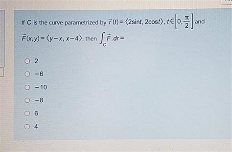 solved and if c is the curve parametrized by i t 2sint