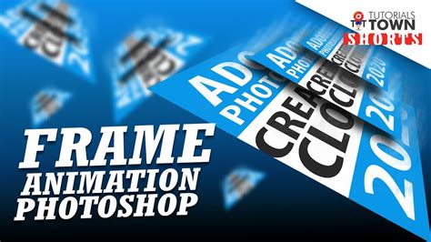 frame animation photoshop shorts by tutorials town tutorials town