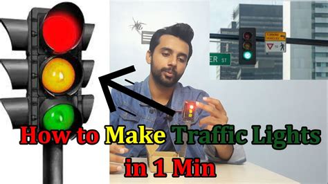 Traffic Lights How To Make Traffic Lights At Home Youtube
