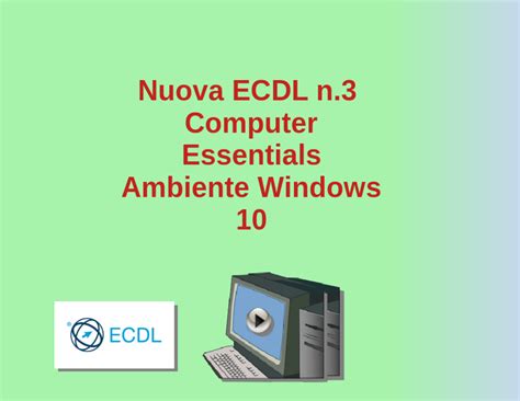 Nuova Ecdl Computer Essentials N 3 Parte 1 Blog Informatica Open Source