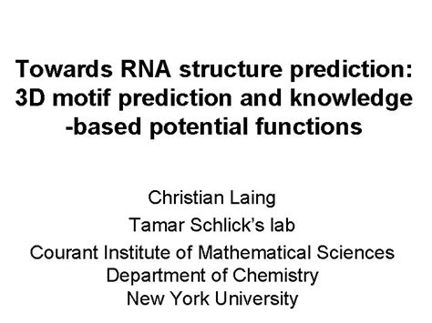 Towards Rna Structure Prediction 3 D Motif Prediction