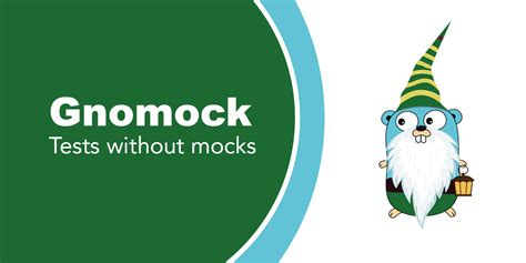 Github Orlangure Gnomock Test Your Code Without Writing Mocks With Ephemeral Docker