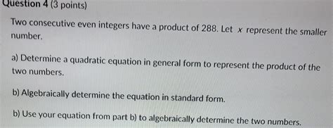 solved two consecutive even integers have a product of 288