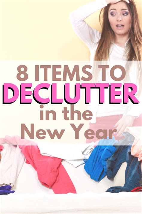 8 Items To Declutter In The New Year Declutter Declutter Your Home Simple Living