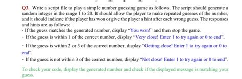 Solved Q3 Write A Script File To Play A Simple Number