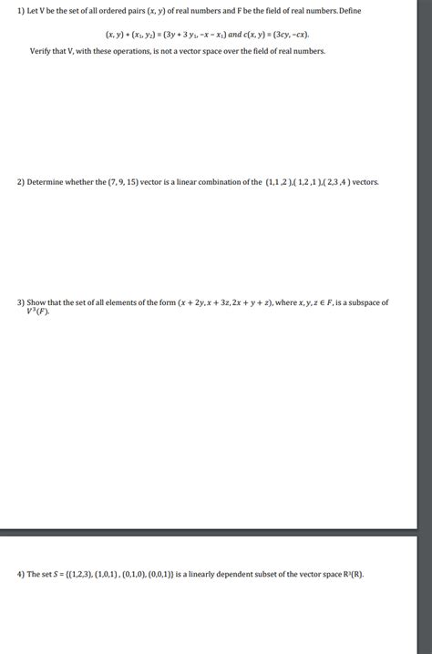 solved 1 let v be the set of all ordered pairs x y of