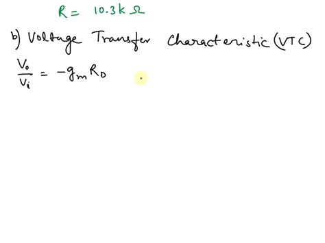 5 Given That K 100uA V 2 And Vm 0 6V Find V And Vp For The NMOS Logic Inverter With