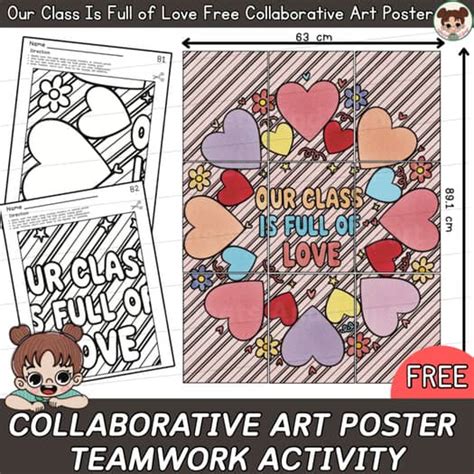 Free Valentine Collaborative Art Poster Our Class Is Full Of Love