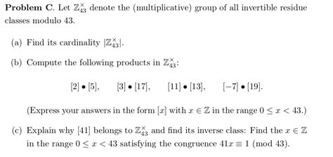 solved problem c let zxz denote the multiplicative group