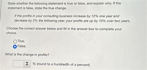Solved State Whether The Following Statement Is True Or