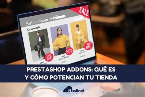 PrestaShop Addons cómo potenciar tu tiendaGuía
