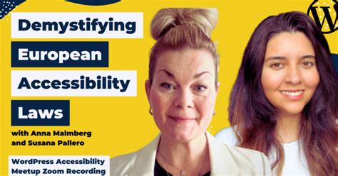 Demystifying European Accessibility Laws With Anna Malmberg And Susana Pallero Equalize Digital