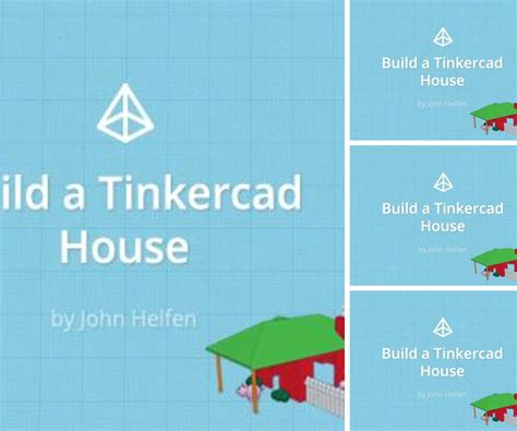 Build A Tinkercad House Instructables