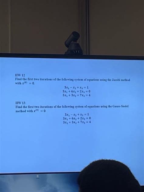 solved hiw 12 find the first two iterations of the following