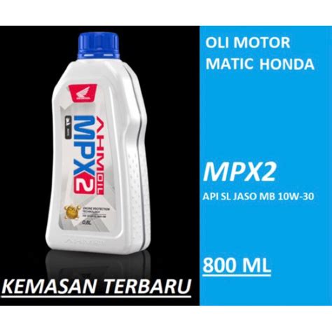 Jual Oli Mpx2 Sae 10w 30 Api Sl Isi 800ml Shopee Indonesia