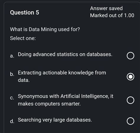 Solved Question Answer Saved Marked Out Of What Is Data Chegg