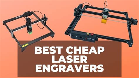 Top 6 Best Cheap Laser Engraverscutters That Actually Work Well 2022