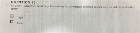 Solved An Array Ks Accessed Randomly Because The First