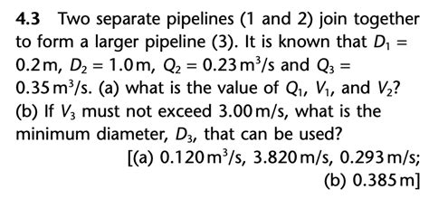 Solved 43 Two Separate Pipelines 1 And 2 Join Together