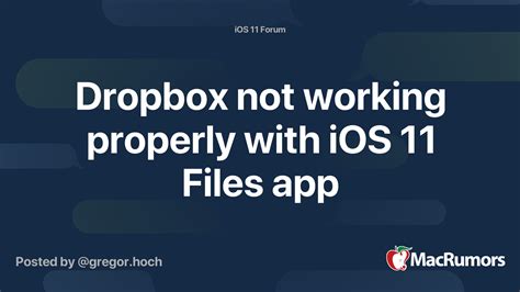 Dropbox Not Working Properly With Ios 11 Files App Macrumors Forums