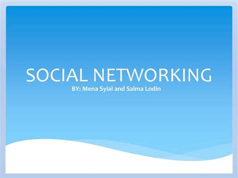 PPT SOCIAL NETWORKING PowerPoint Presentation Free Download ID 8957672